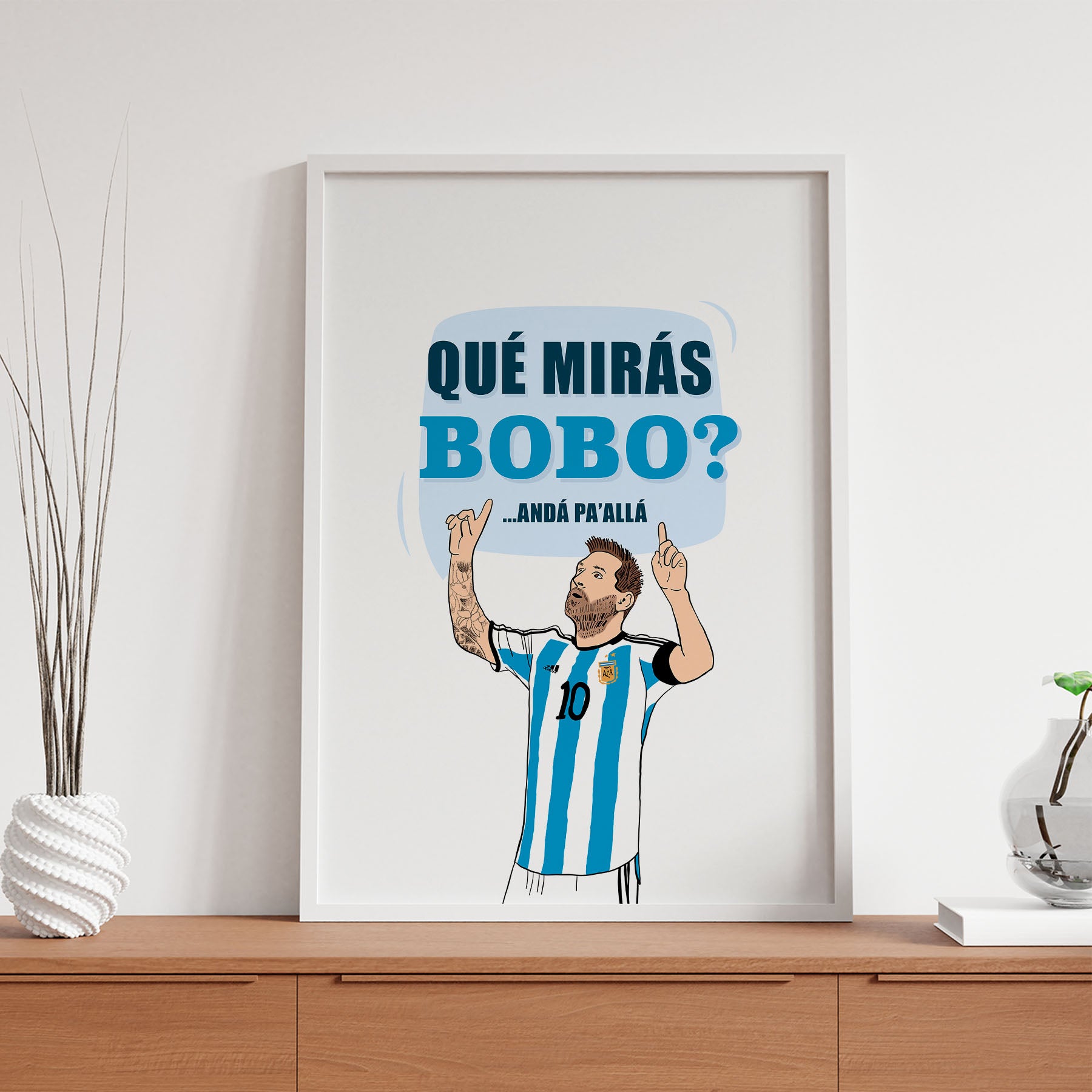 Qué mirás bobo? Messi, Póster– Kawaink