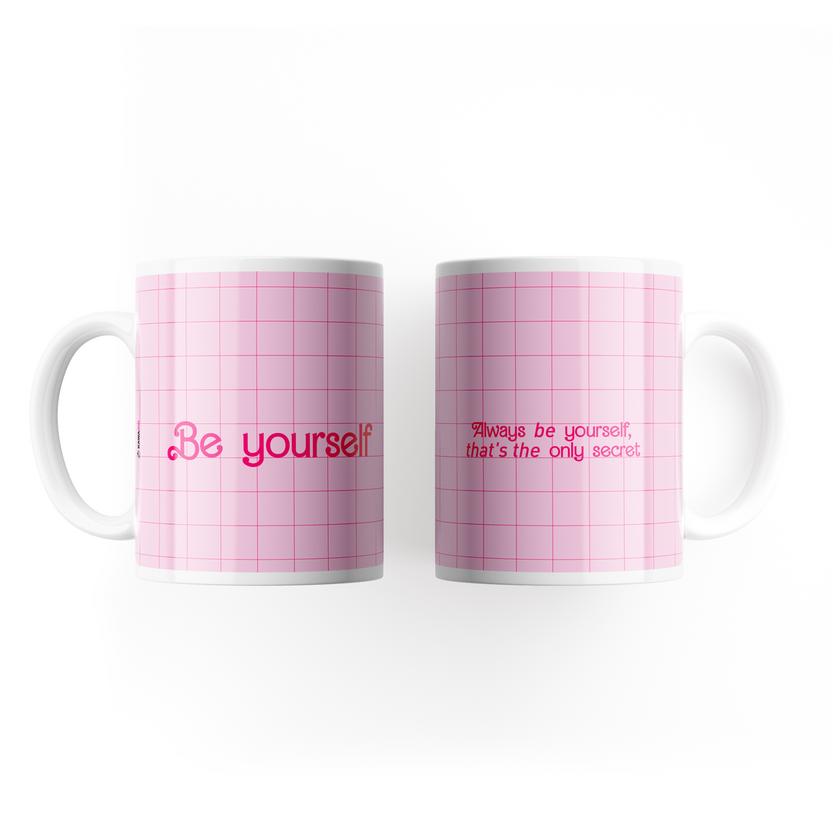 Be yourself - Pink Mug– Kawaink